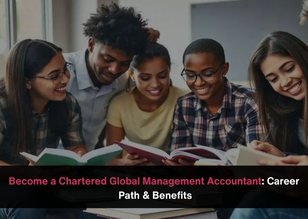 Become a Chartered Global Management Accountant: Career Path & Benefits ...